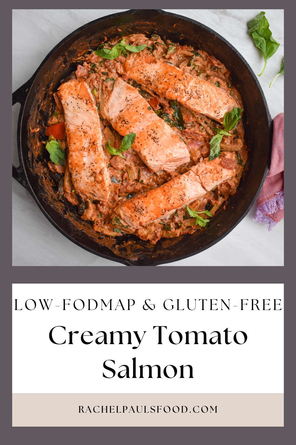 30-Minute Low-FODMAP & Gluten-free Skillet Salmon with Creamy Tomato ...