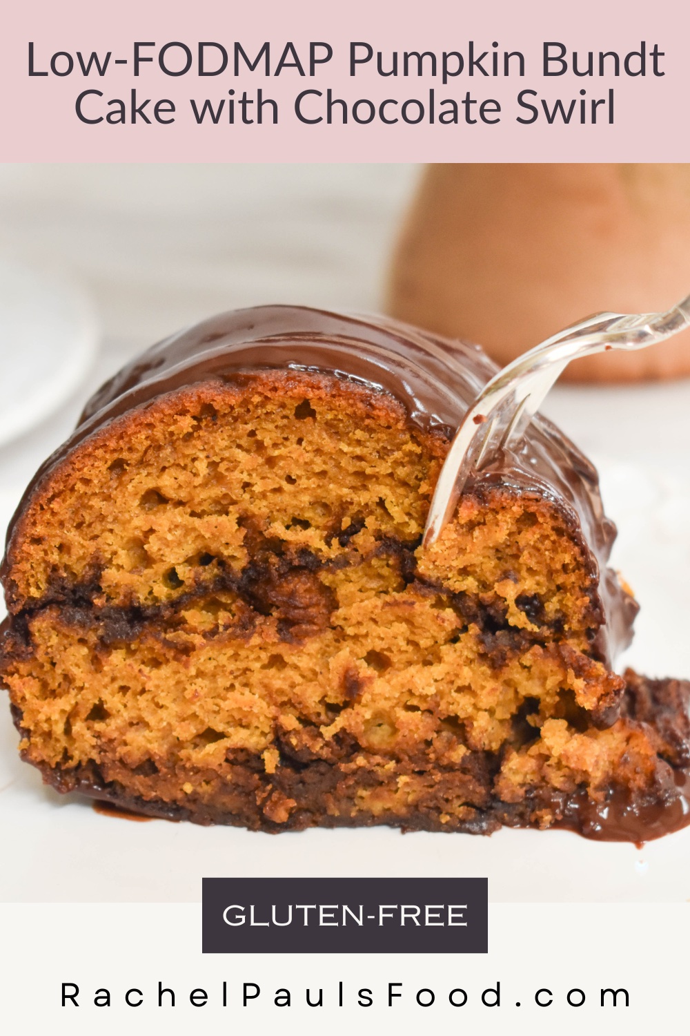 Low-FODMAP & Gluten-free Pumpkin Bundt Cake with Chocolate Swirl and ...