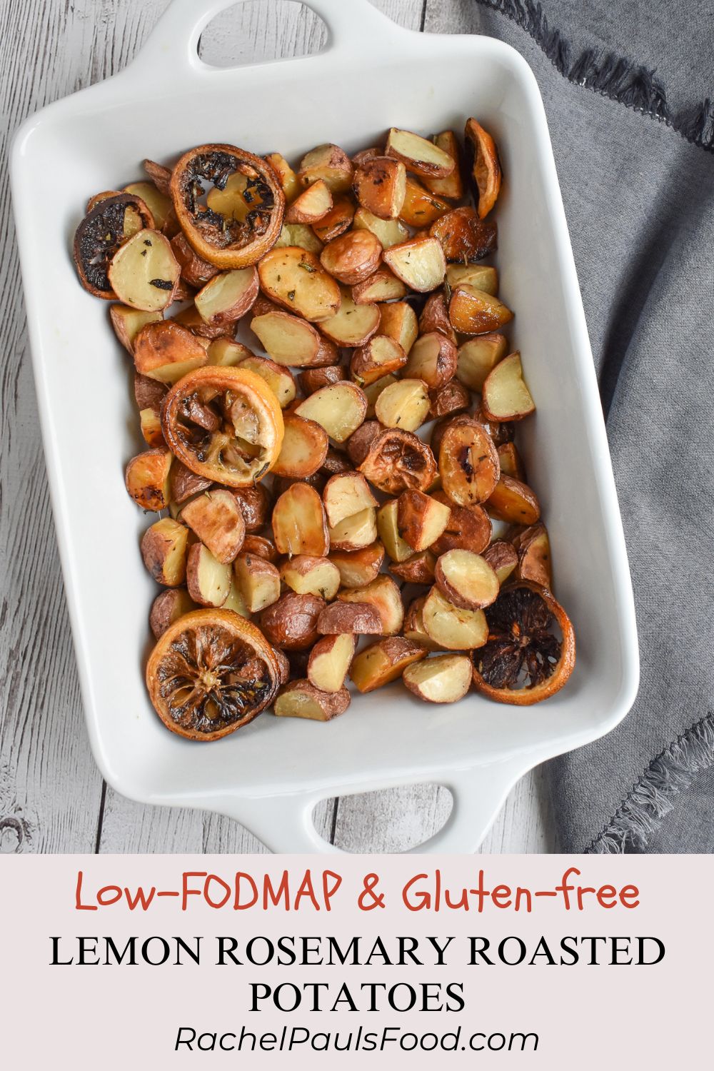 Low-FODMAP Sheet Pan Lemon and Rosemary Roasted Potatoes; Gluten-free ...