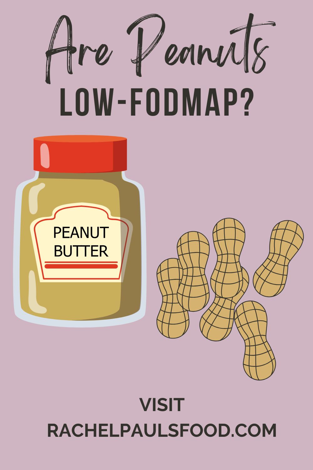 Dr. Rachel's FODMAP Facts: Are Peanuts (& Peanut Butter) Low-FODMAP ...